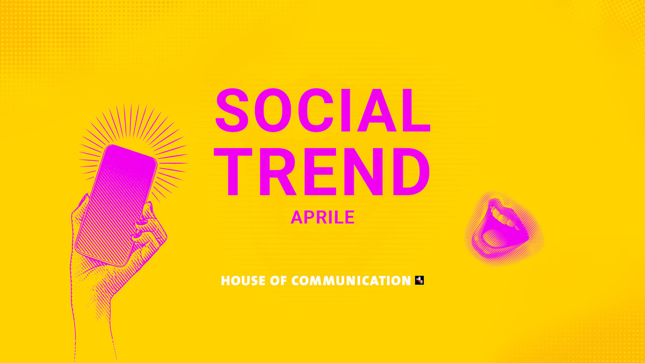 Social Trend Aprile 2024